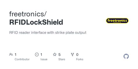 GitHub Freetronics RFIDLockShield RFID Reader Interface With Strike Plate Output