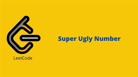 Leetcode Super Ugly Number Problem Solution