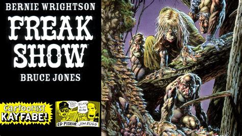 Freak Show An Ink Masterpiece By Bernie Wrightson Youtube