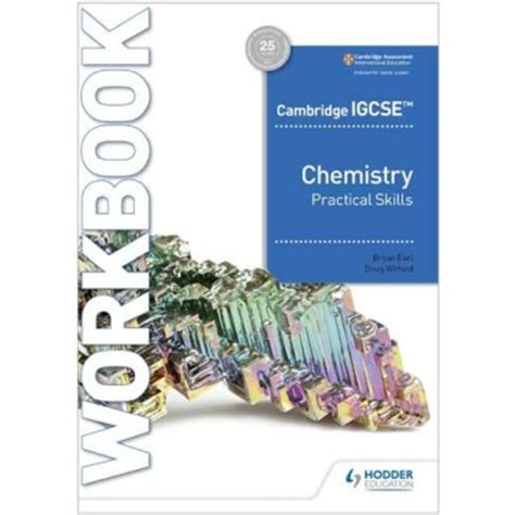 Hodder Cambridge Igcse Chemistry Practical Skills Workbook Isbn 9781398310513