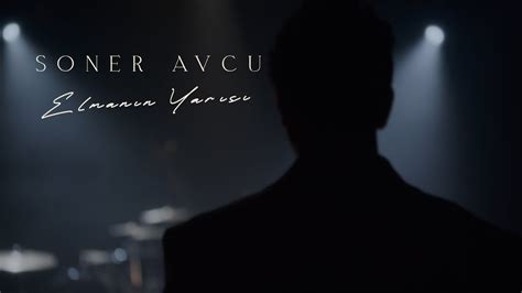Soner Avcu Elmanın Yarısı Official Video Youtube