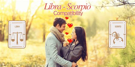 Libra And Scorpio Compatibility Love Match And Relationship Traits