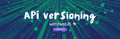 evolving apis without breaking clients our nestjs versioning strategy