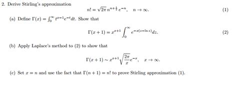 Derive Stirlings Approximation N Squareroot 2 Pi