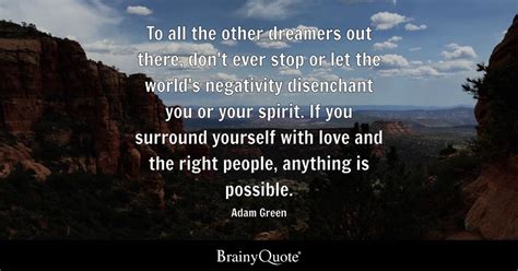 Adam Green To All The Other Dreamers Out There Dont