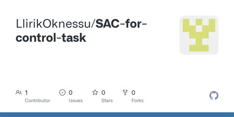 Github Llirikoknessu Sac For Control Task