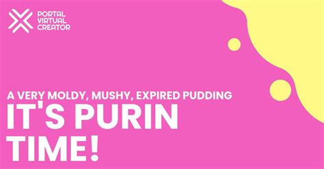 Its Purin Time Portal Virtual Creator