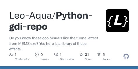 Github Leo Aquapython Gdi Repo Do You Know These Cool Visuals Like The Tunnel Effect From