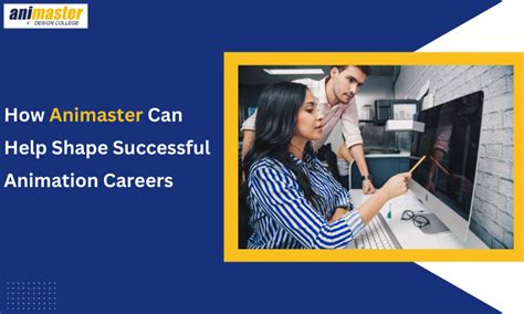 How Animaster Can Help Shape Successful Animation Careers