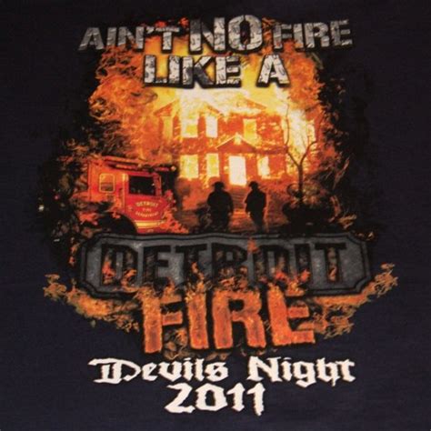 Devils Night T Shirt Gallery Detroit Fire Department
