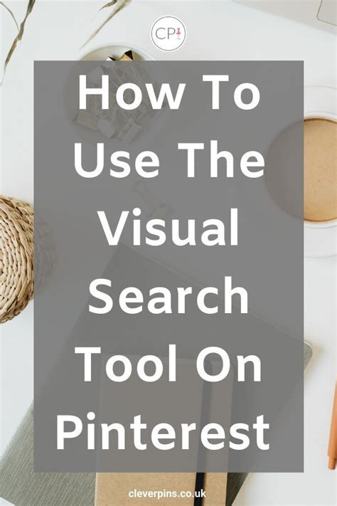 Using The Pinterest Visual Search Tool Artofit