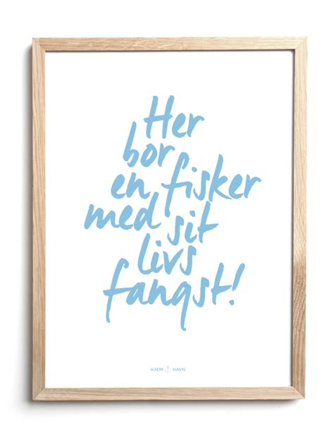Her Bor En Fisker Hjemhavn