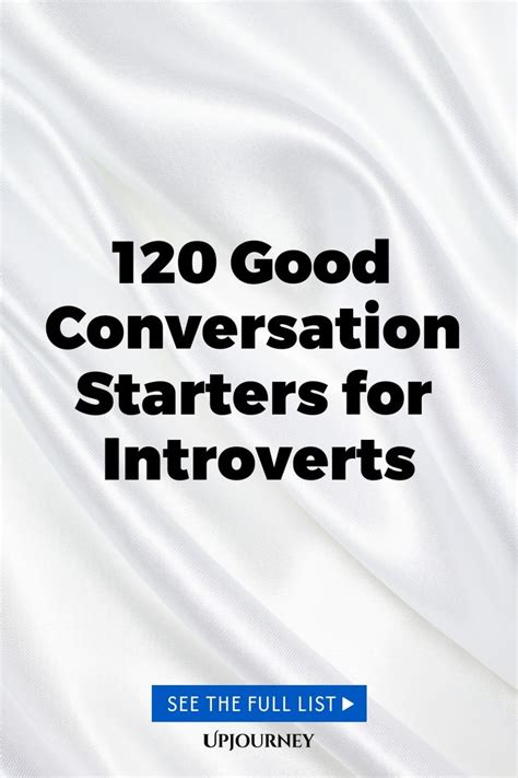 120 Conversation Starters for Introverts | Conversation starters, Deep conversation topics ...