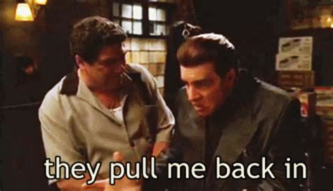Silvio Dante Pull Me Back In