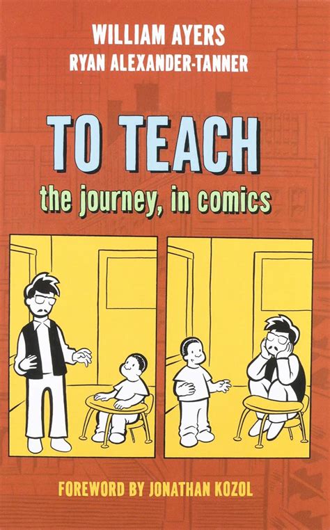 To Teach The Journey In Comics Ayers William Alexander Tanner Ryan 9780807764329 Amazon