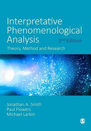 Interpretative Phenomenological Analysis Jonathan A Smith Paul