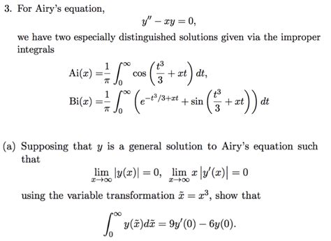 Solved 3 For Airys Equation We Have Two Especially