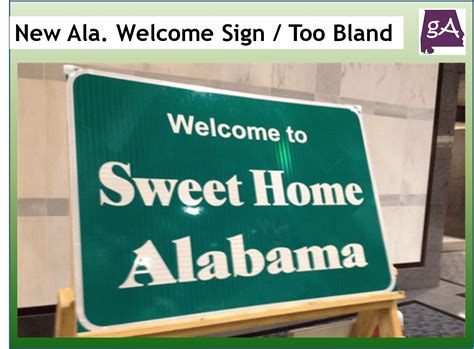 Why The New Alabama Welcome Sign Looks Too Bland Geek Alabama