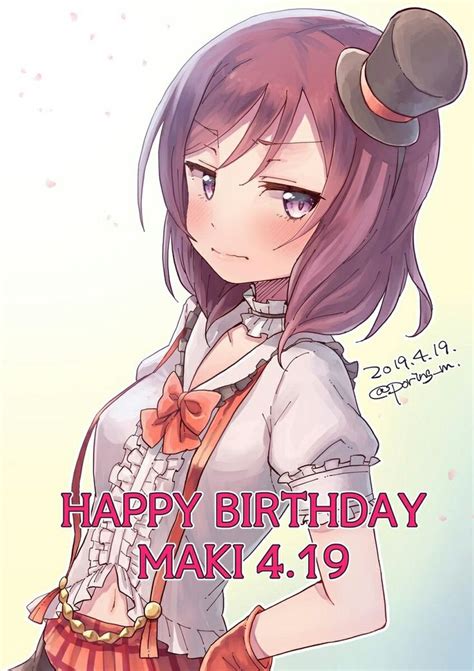 Happy Birthday Maki Love Live School Idol Project Nishikino Maki