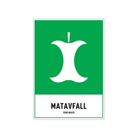 Skylt Återvinning Matavfall 210x297 Mm Alu