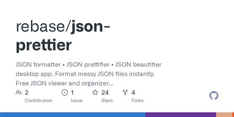 Github Rebasejson Prettier Json Formatter • Json Prettifier • Json Beautifier Desktop App