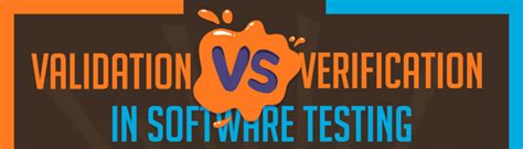 Difference Between Verification And Validation In Software Testing Infographic Infographic Plaza