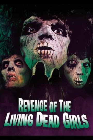 Watch Revenge Of The Living Dead Girls Online 1987 Movie Yidio