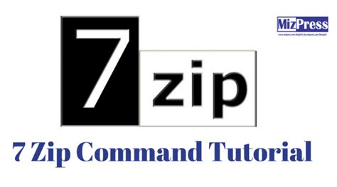 7 Zip Command Tutorial Mizpress