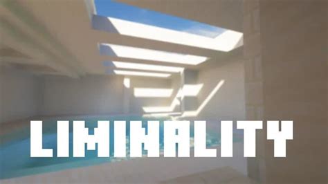Liminality Minecraft Map