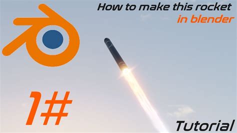 How To Make This Entire Rocket In Blender 1 Youtube