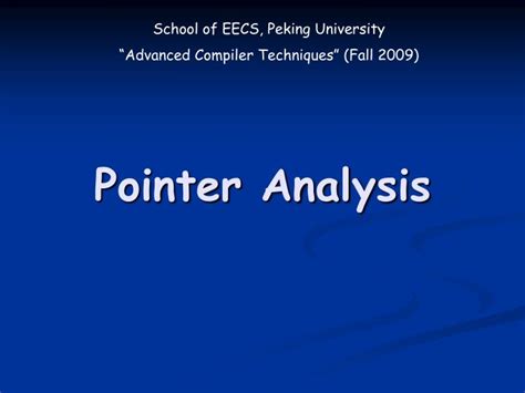Ppt Pointer Analysis Powerpoint Presentation Free Download Id489657