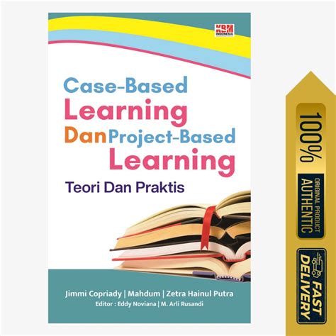 Jual Case Based Learning Dan Project Based Learning Teori Dan Praktis 60 Shopee Indonesia