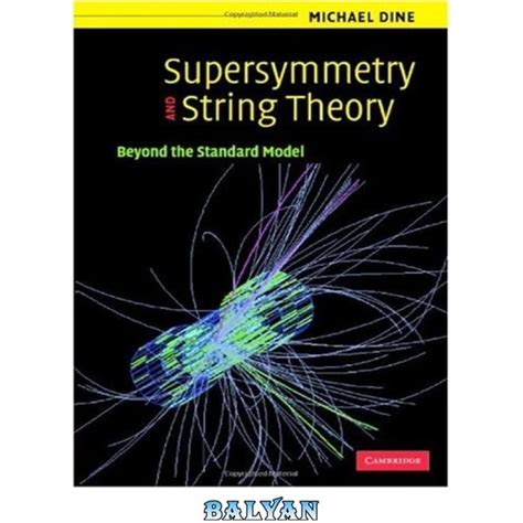 خرید و قیمت دانلود کتاب Supersymmetry And String Theory Beyond The Standard Model ترب