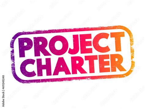 Project Charter Statement Of The Scope Objectives And Participants