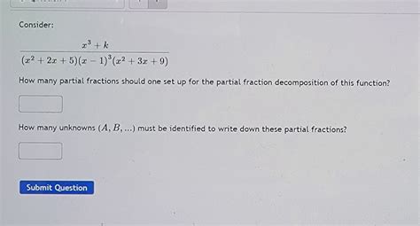 Solved Considerx3kx22x5x 13x23x9how Many Partial