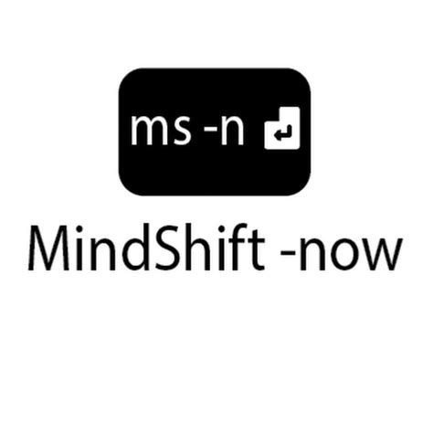 Mindshift Now