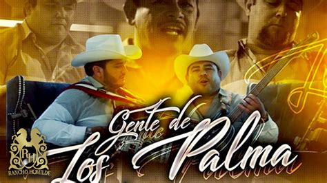 Grupo Cartel Gente De Los Palma En Vivo Youtube