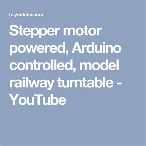 Stepper Motor Powered Arduino Controlled Model Railway Turntable Youtube Stepper Motor