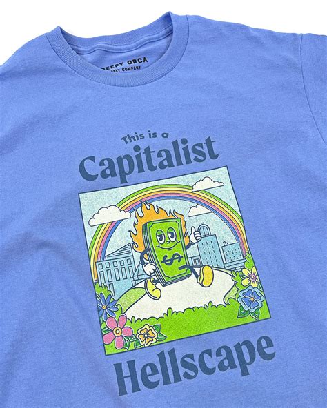 Capitalist Hellscape Unisex Shirt