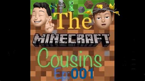 Brand New Gaming Series The Minecraft Cousins Youtube
