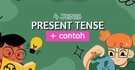 999 Contoh Soal Present Tense Dan Jawaban Lengkap