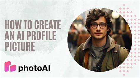 How To Create An Ai Profile Picture