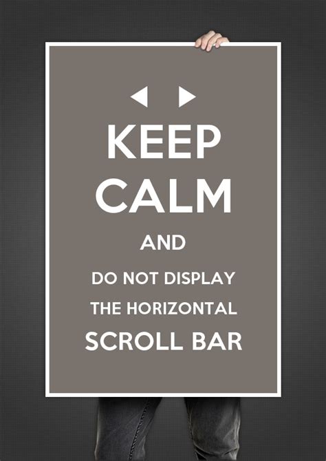 Do Not Display The Horizontal Scroll Bar Web Design Scroll Bar Principles