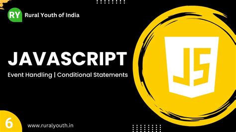 Learn Javascript Event Handling And Conditional Statements Part 6
