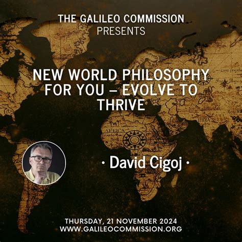 David Cigoj New World Philosophy For You Evolve To Thrive The