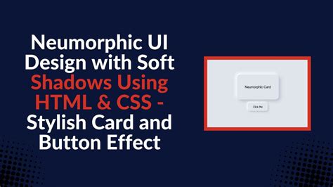 How To Create Neumorphic Ui Design With Html And Css Soft Ui Tutorial