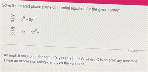 Solved Solve The Related Phase Plane Differential Equation