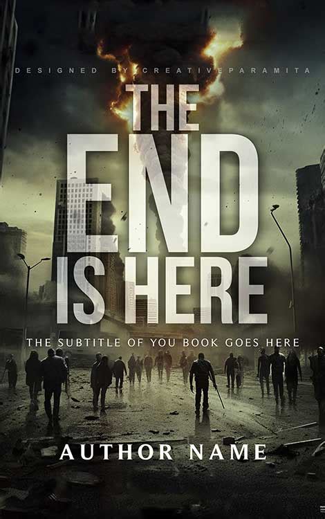 The End Is Here Premade Book Cover