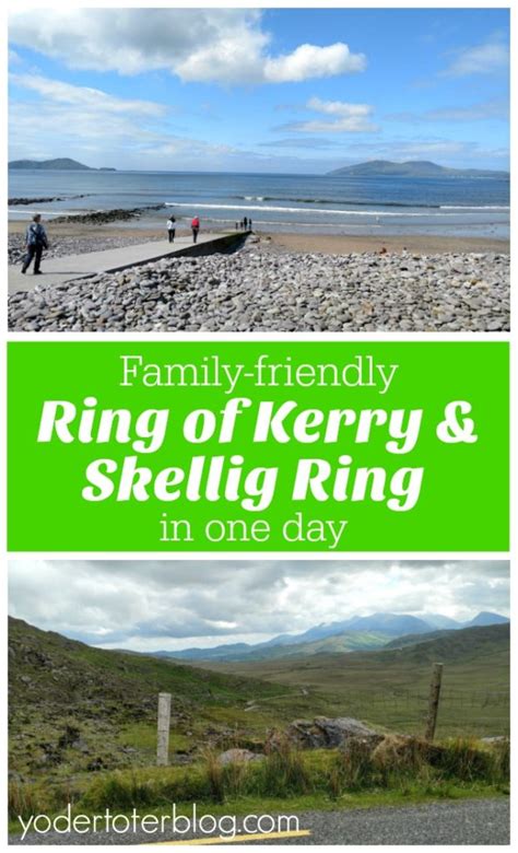 One Day Itinerary For The Ring Of Kerry And Skellig Ring Yodertoterblog