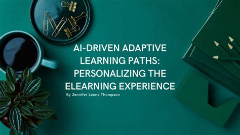 Ai Driven Adaptive Learning Paths Personalizing The Elearning Experience